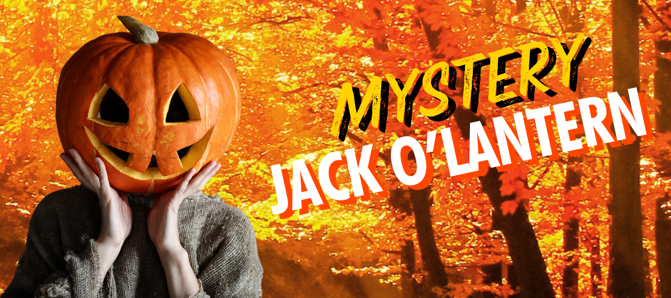 Mystery Jack O’ Lantern - Come Alive Outside